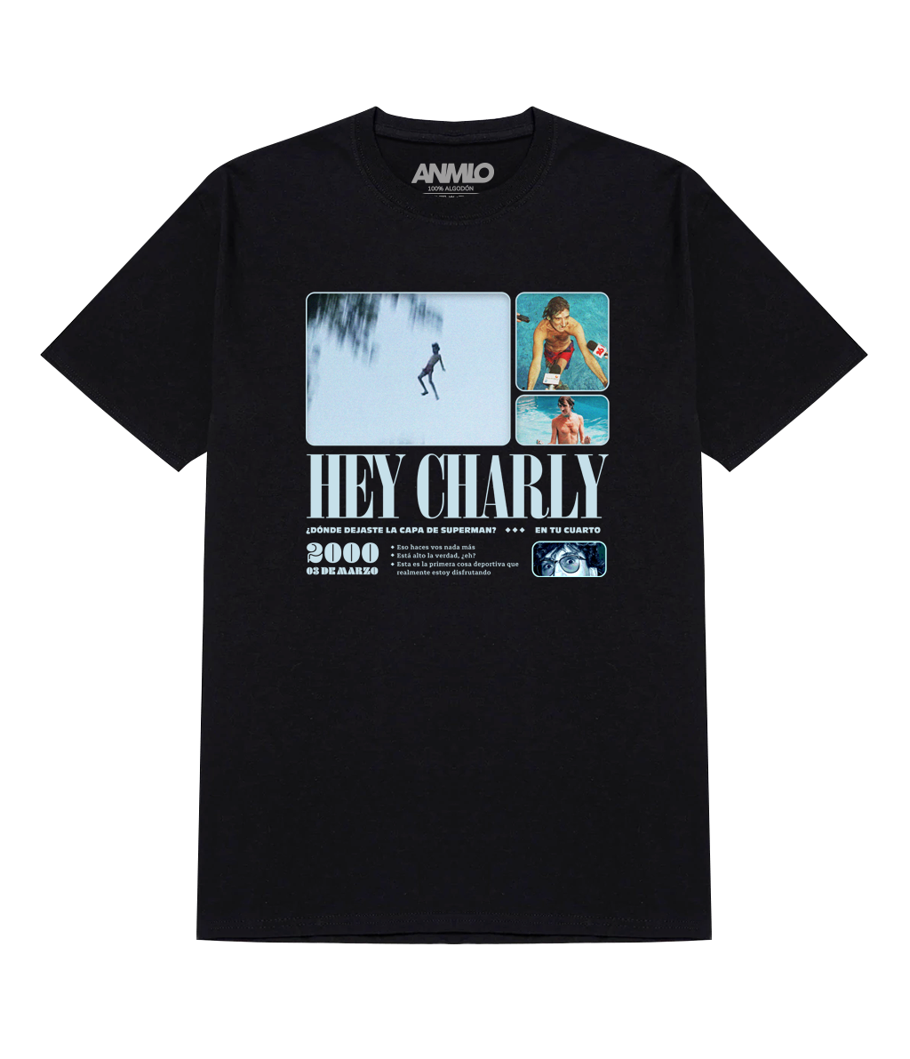 Polera - Hey Charly | Anómalo